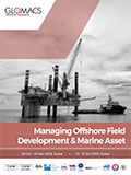 Managing Offshore Field Development Training Seminar | GLOMACS